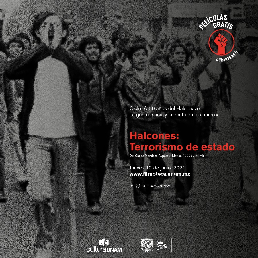 A 50 años del Halconazo, ciclo de cine en la página de Filmoteca UNAM ...